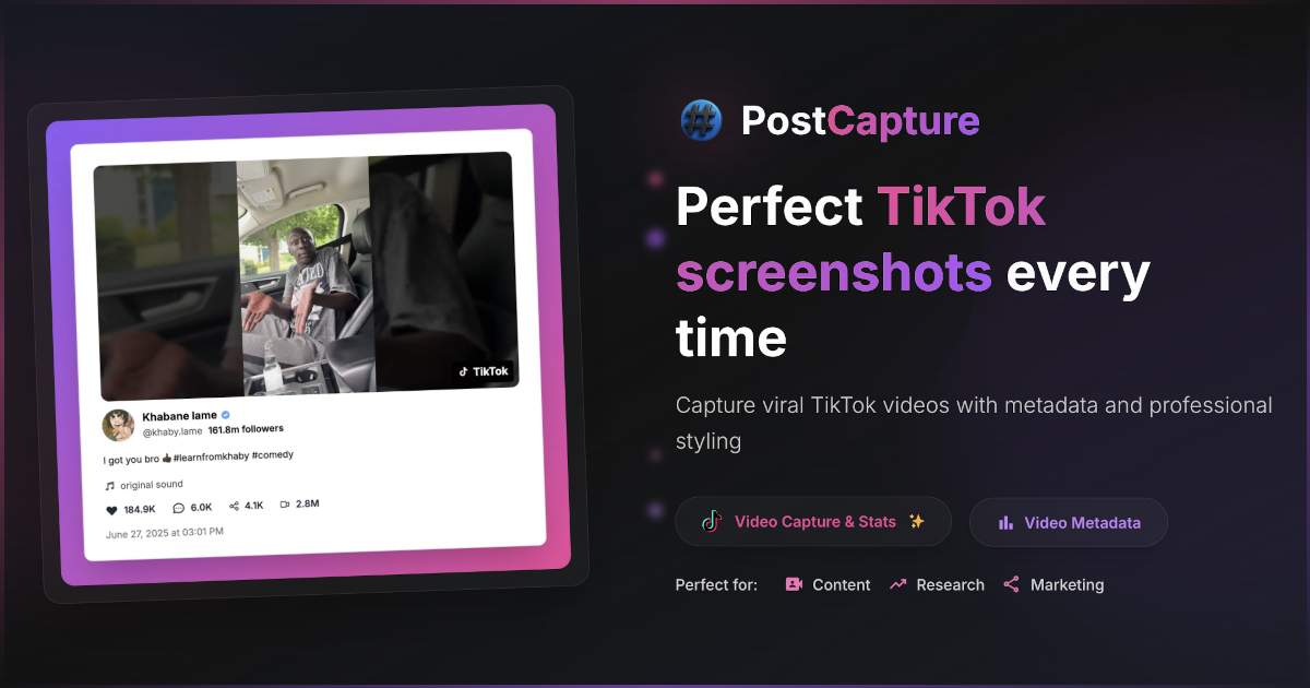PostCapture - TikTok Video Screenshot & Stats Capture